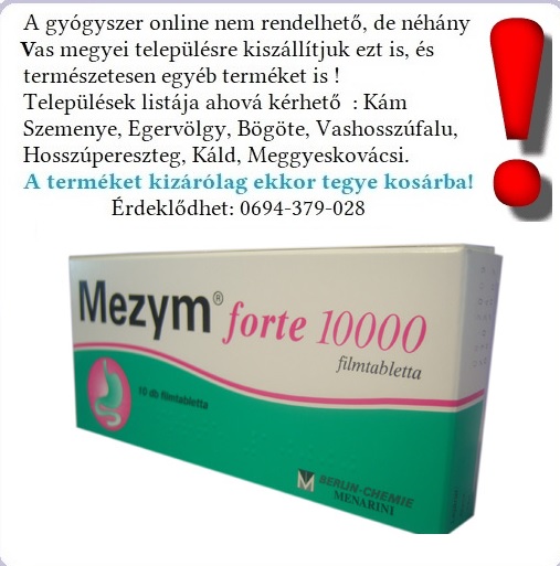 Mezym forte 10000 filmtabletta 50x - Arcanum GYÓGYSZERTÁR webpatika ...